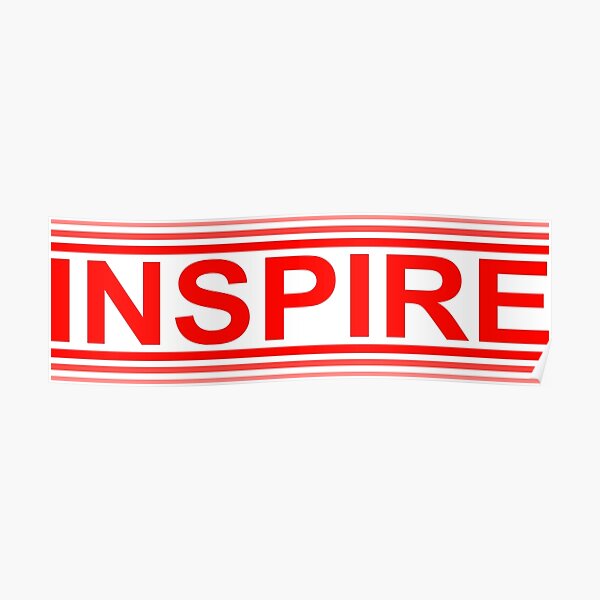 "Red Inspire with Fading Lines" Poster for Sale by GraffitiJoe | Redbubble