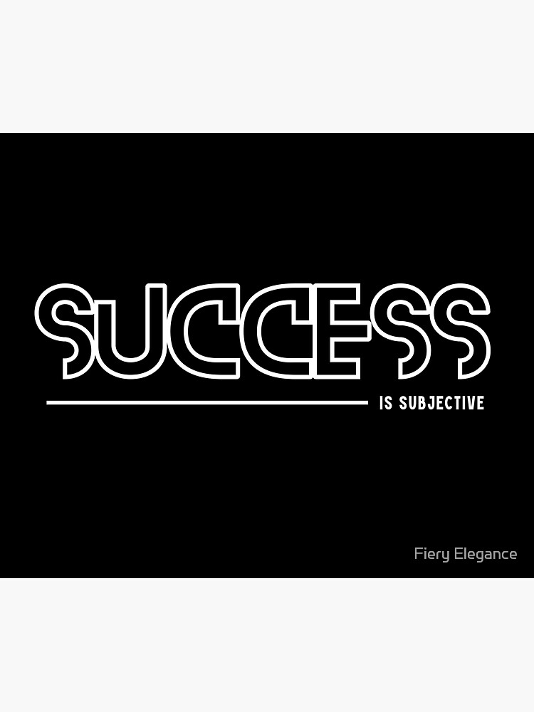 "Success is Subjective Quote" Sticker for Sale by cconcept12 | Redbubble