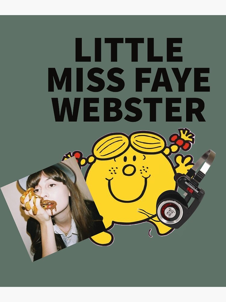 "LITTLE MISS FAYE WEBSTER" Poster for Sale by SimDavis | Redbubble