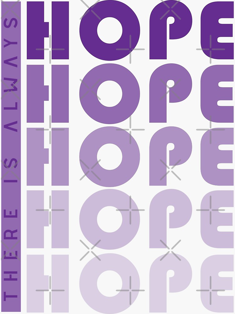 "There Is Always Hope Motivational Text Design" Sticker for Sale by ...