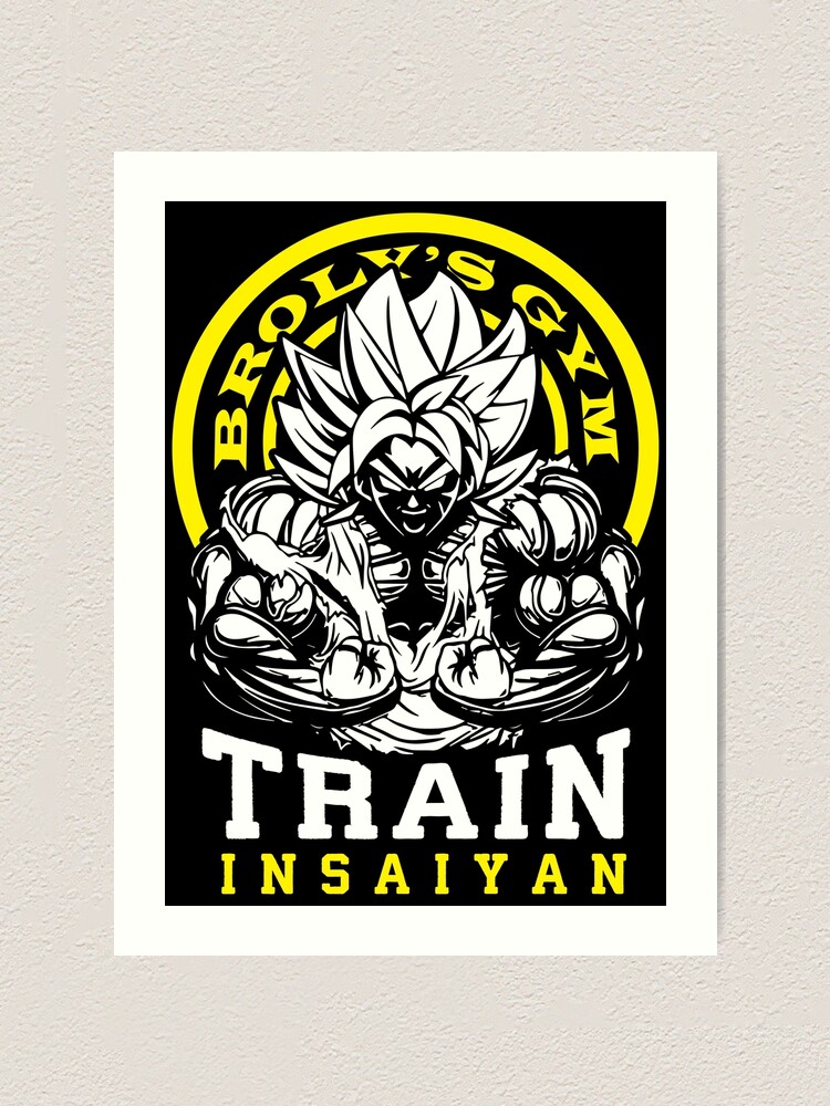 "Broly's Gym - Train Insaiyan - Anime Workout" Art Print for Sale by ...