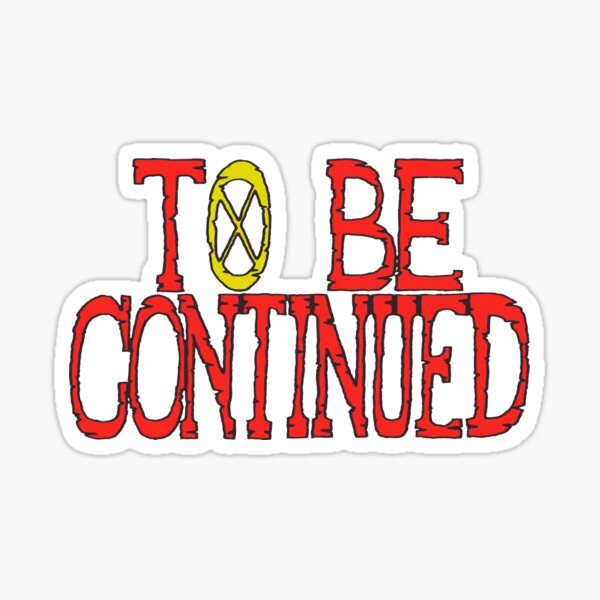 "Vintage To Be Continued.. " Sticker for Sale by shawnarthuar | Redbubble