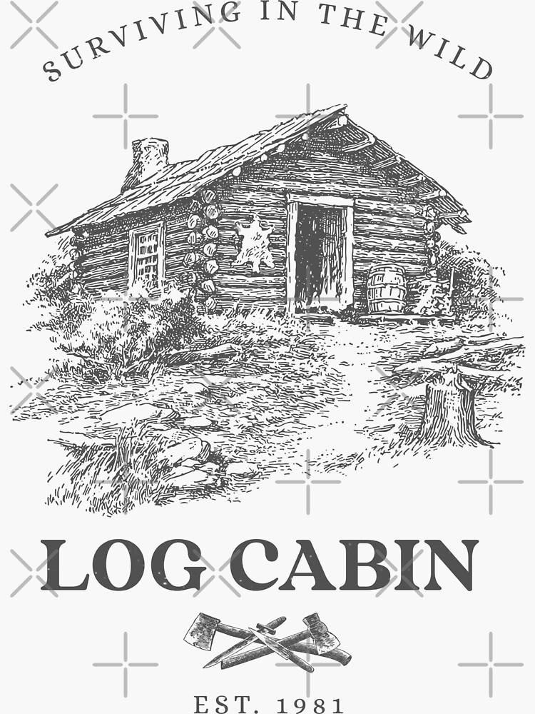 "Surviving In The Wild - Log Cabin" Sticker for Sale by JIRYDESIGN ...