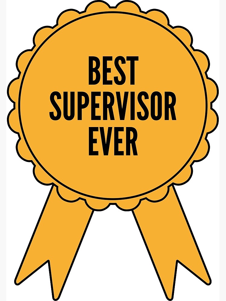 "Best Supervisor Ever Gold Medal Achievement" Poster for Sale by SVPOD ...