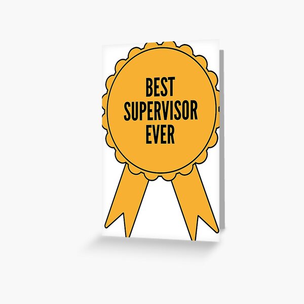 "Best Supervisor Ever Gold Medal Achievement" Greeting Card for Sale by ...