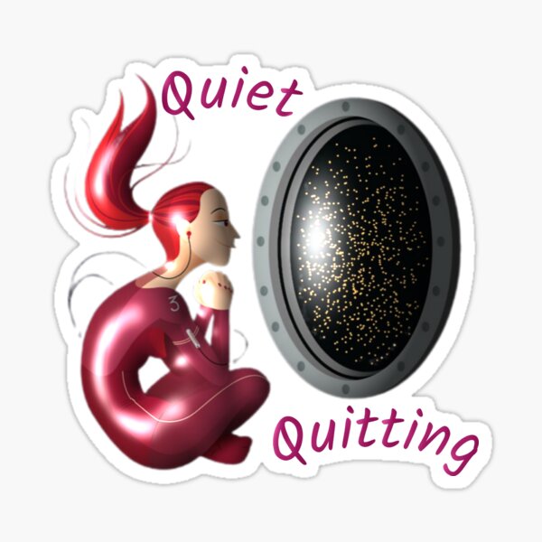 "Quiet Quitting" Sticker for Sale by Vlaki | Redbubble