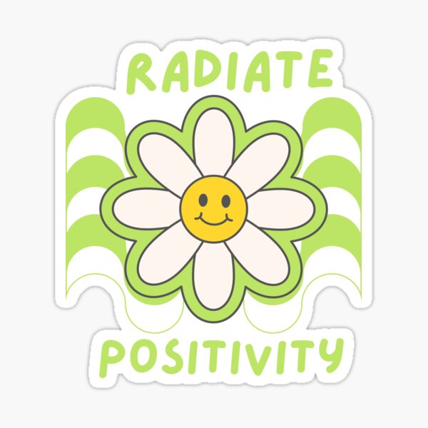 "Radiate Positivity Cute Daisy Sunshine With Positivity and Quote ...