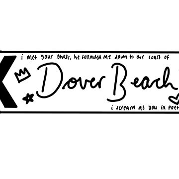 "Dover Beach Sign with Lyrics " Sticker for Sale by babyqueensvape ...