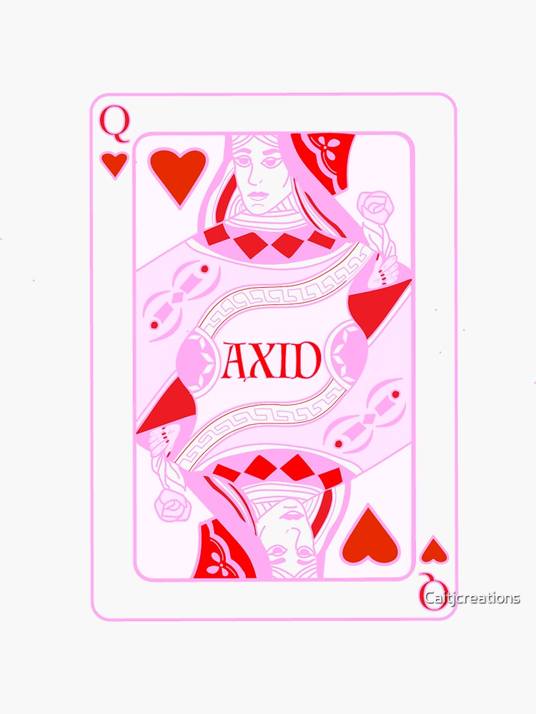 "Queen of AXID" Sticker for Sale by Caitjcreations | Redbubble