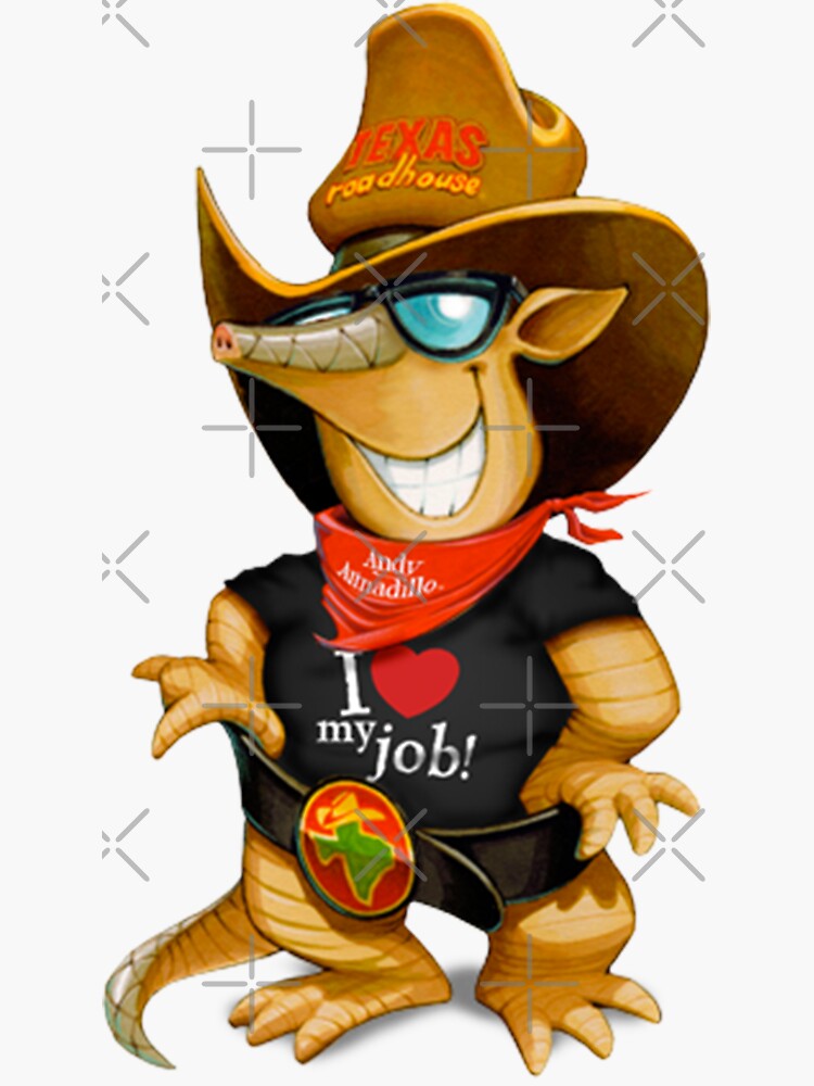 "Texas Roadhouse | Gift For Andy Armadillo lovers " Sticker for Sale by ...
