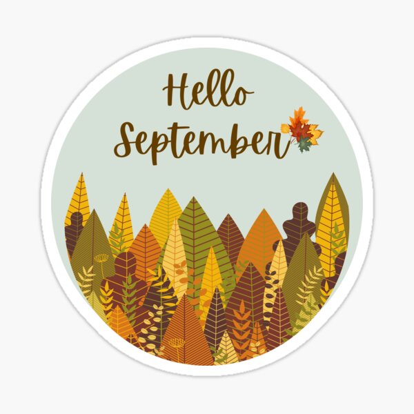 "Welcome September " Sticker for Sale by Madjid06design | Redbubble