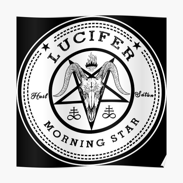 "Lucifer Morning Star" Poster for Sale by cykore69 | Redbubble