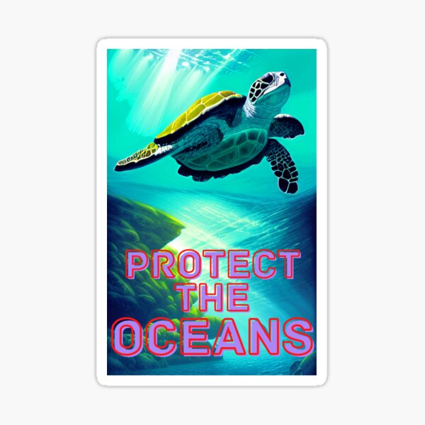 "Protect The Oceans Marine Conservation Design" Sticker for Sale by ...