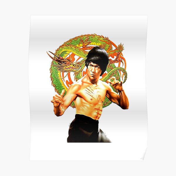 Dragon Bruce Lee Poster For Sale By Peggymulkeys Redbubble
