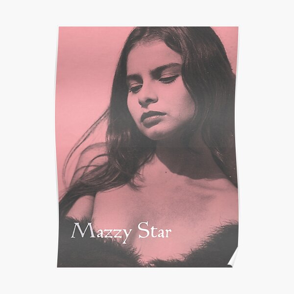 "Mazzy Star" Poster for Sale by apipromane | Redbubble
