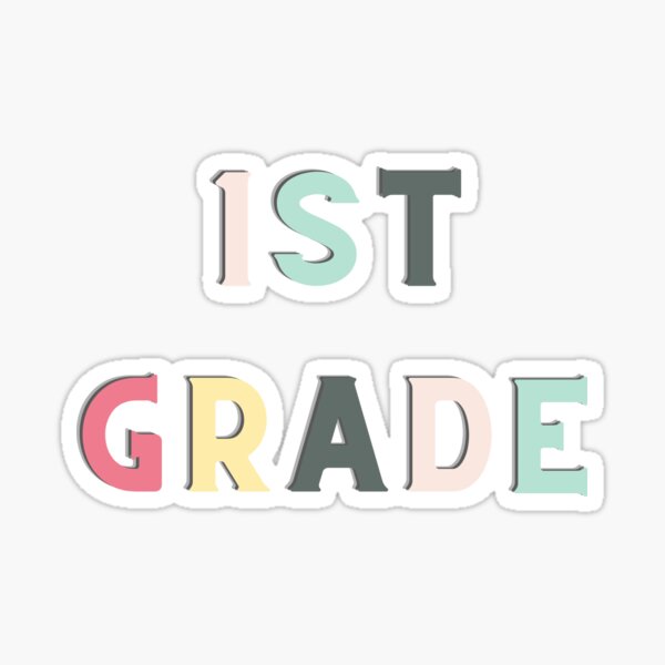 "1st Grade Teach" Sticker for Sale by ryleewalling | Redbubble