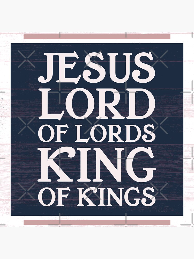 "Names of Jesus Lord of Lords and King of Kings Christian Faith ...
