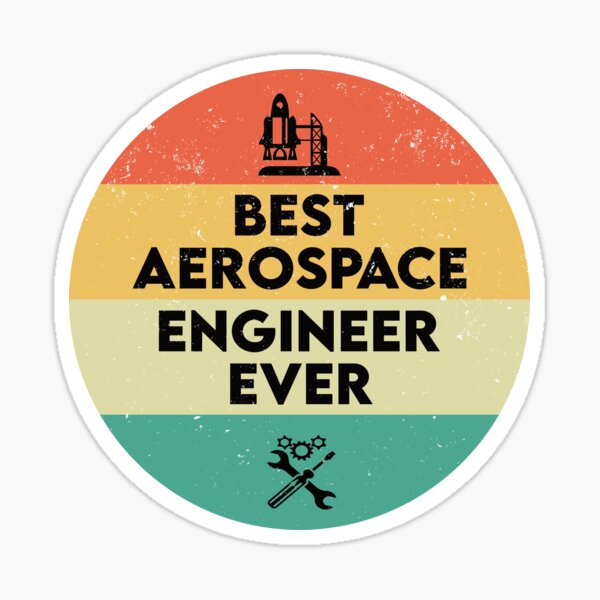 "Best Aerospace Engineer Ever: Funny Aerospace Engineering Gift ...