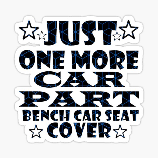 "BENCH CAR SEAT COVER" Sticker for Sale by geompattern | Redbubble