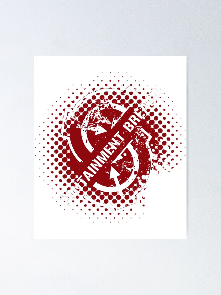 "SCP Foundation Containment Breach " Poster for Sale by PaulineDaigle ...