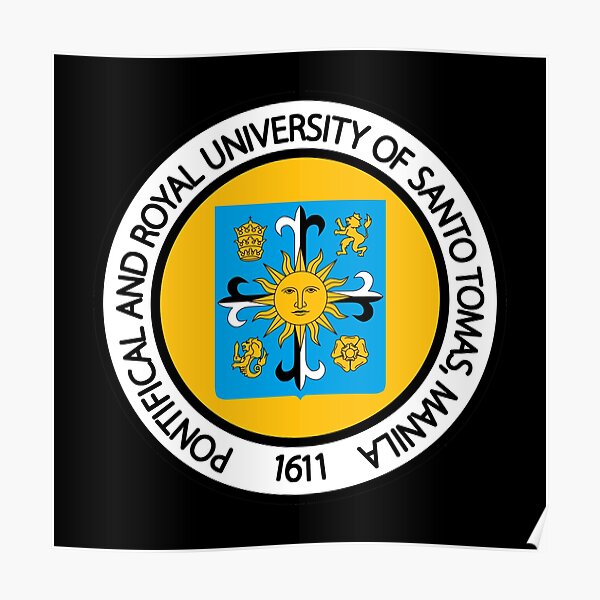 "Pontifical and Royal University of Santo Tomas Manila" Poster for Sale by JCollectibles | Redbubble