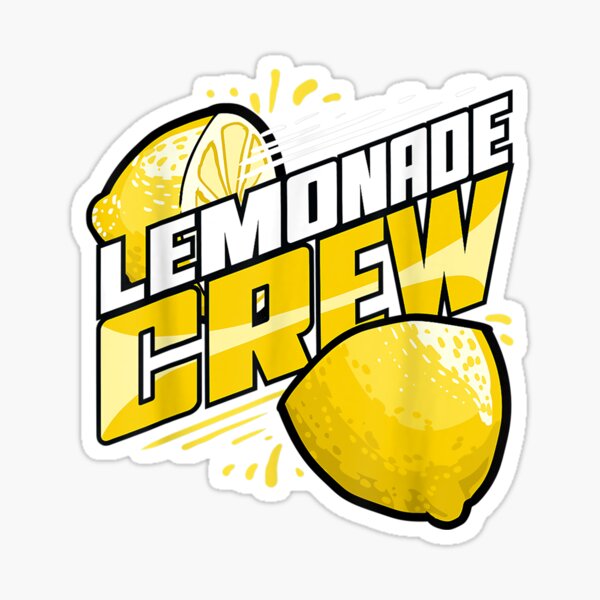 Funny Lemonade Stand And Lemonade Crew T Shirt Sticker For Sale By