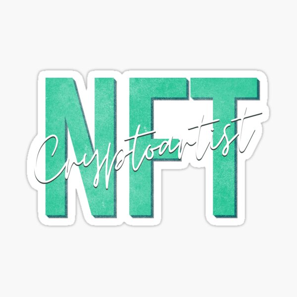"Nft Cryptoartist｜metaverse nft｜nft money [Fun-Can Shop]" Sticker for ...