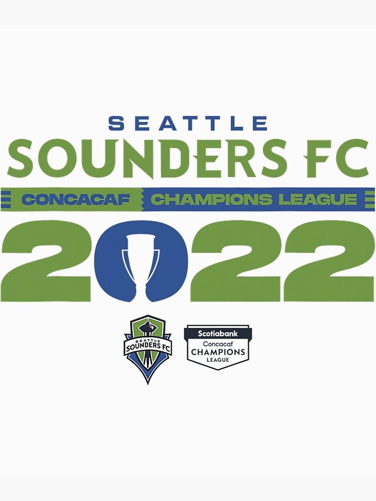 "Seattle Sounders Concacaf Champions League" Poster for Sale by ...