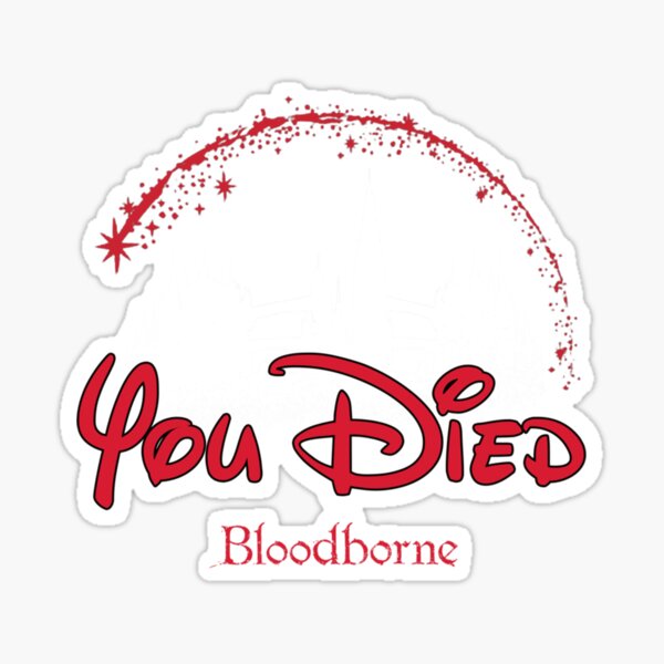 "You Died" Sticker for Sale by KelseyJocelyn | Redbubble