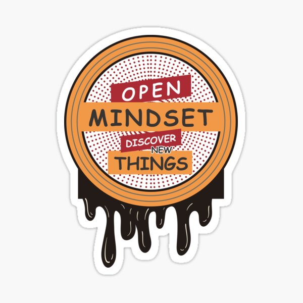 "Open mindset quotes" Sticker for Sale by Genali | Redbubble