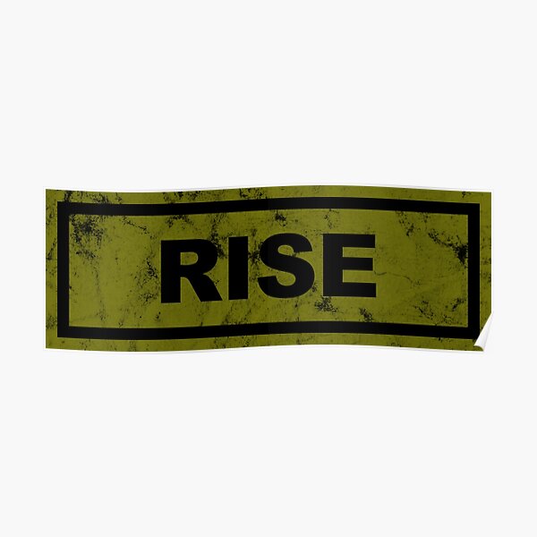 "Green Rise Sign" Poster for Sale by GraffitiJoe | Redbubble
