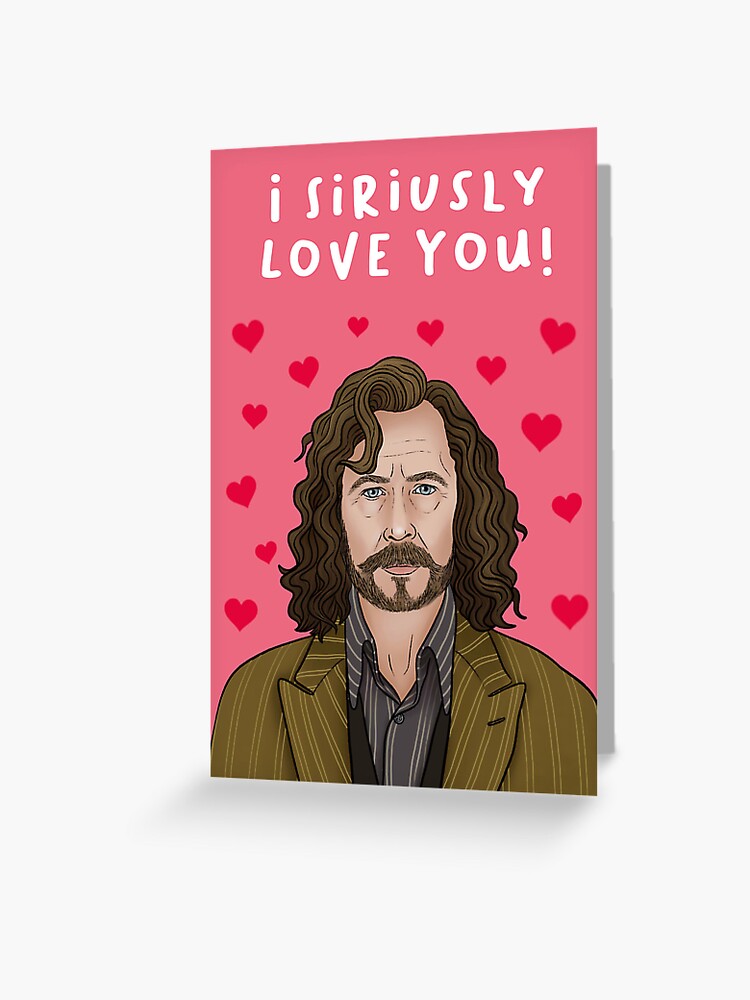 "I Siriusly love you, movie theme valentines / anniversary card ...