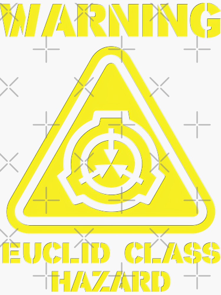 "SCP Warning Euclid Class Hazard " Sticker for Sale by PaulineDaigle ...