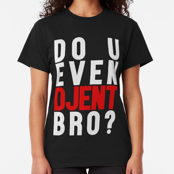 Djent T-Shirts | Redbubble