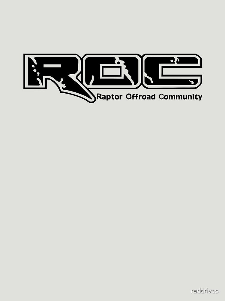 "ROC Classic Logo" T-shirt for Sale by raddrives | Redbubble | raptor ...