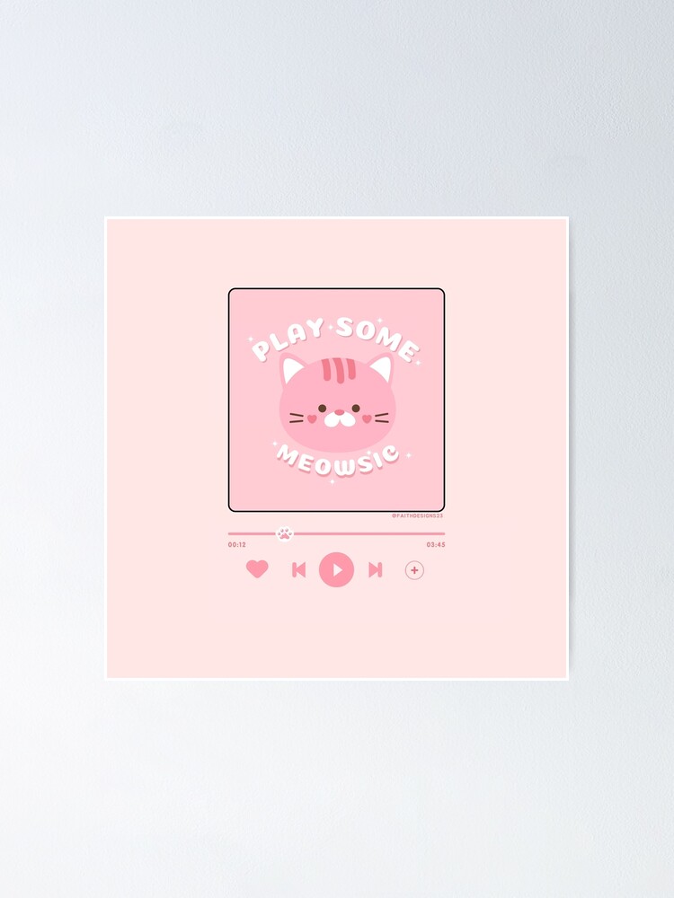 "Cute - Play Some Meowsic" Poster for Sale by steinbeck91 | Redbubble