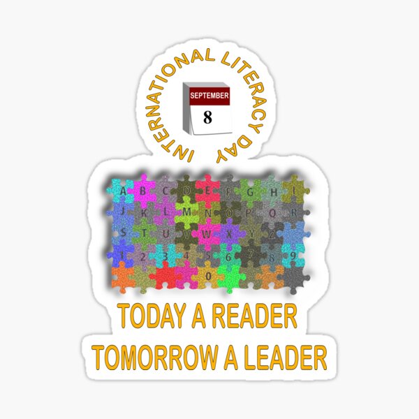 "International Literacy Day 8 September" Sticker for Sale by Designs4 ...
