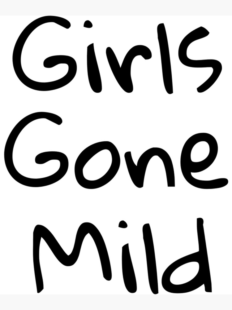 "Girls Gone Mild" Poster for Sale by DaDollAquarium | Redbubble