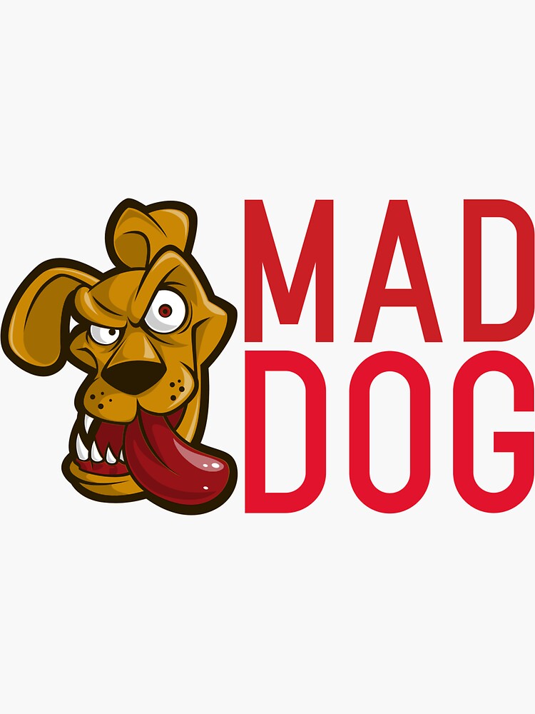 "Mad Dog" Sticker for Sale by 027Moto | Redbubble