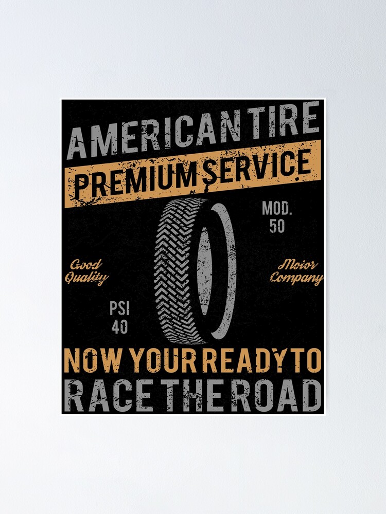 "American Tire Retro Ad" Poster for Sale by Urimagery | Redbubble