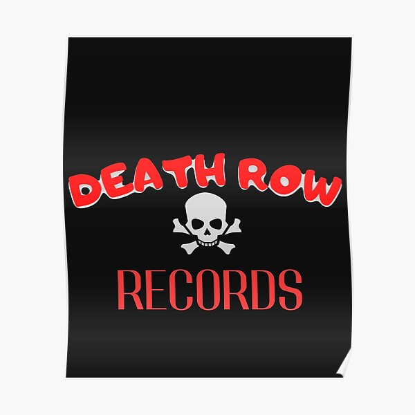 "death row records" Poster for Sale by novag-store | Redbubble