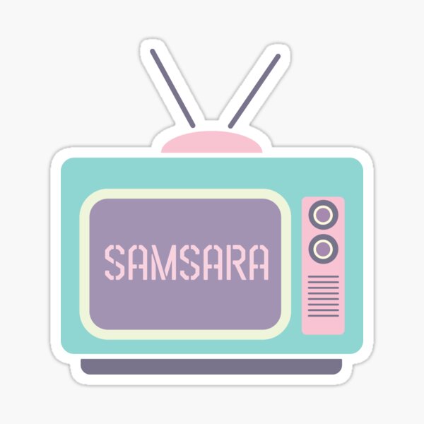 "Samsara TV " Sticker for Sale by BeesTs | Redbubble