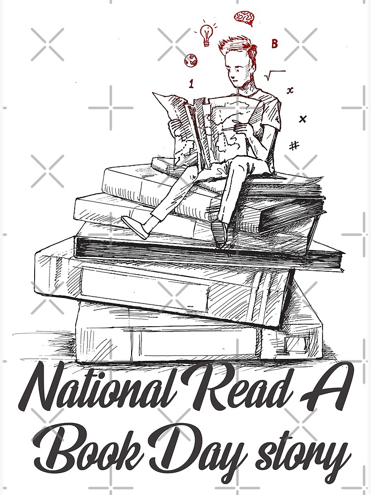 "National Read A Book Day story" Poster for Sale by ruele | Redbubble