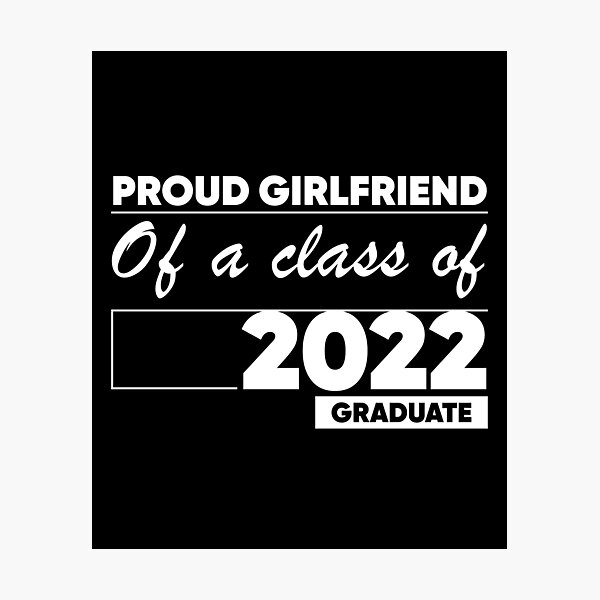 Lámina fotográfica «Orgullosa novia de una clase de 2022 Graduate Gift ... Lámina fotográfica «Orgullosa novia de una clase de 2022 Graduate Gift ...