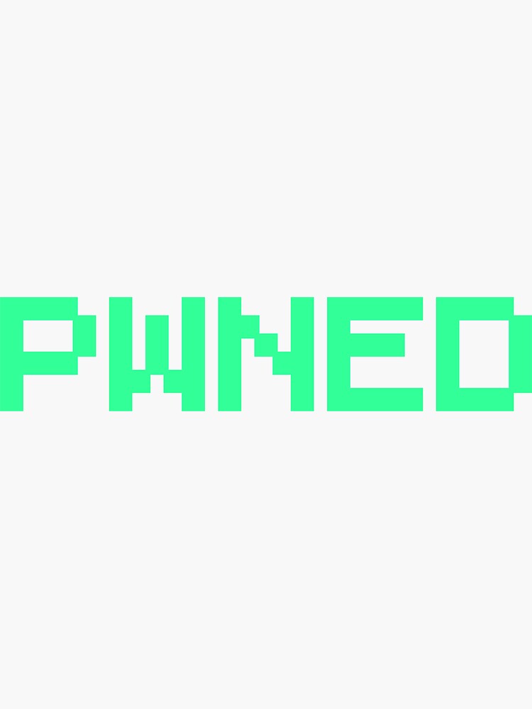 "PWNED" Sticker for Sale by NostalgiacNT | Redbubble