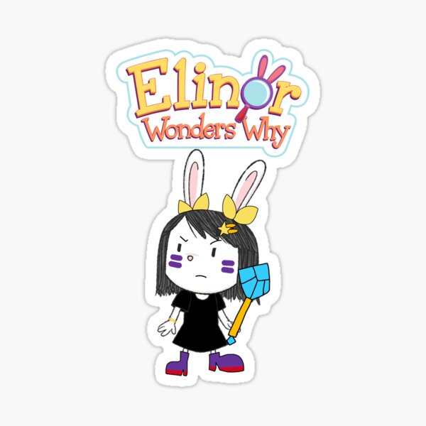 Elinor Wonders Why Sticker For Sale By Blanrone Redbubble