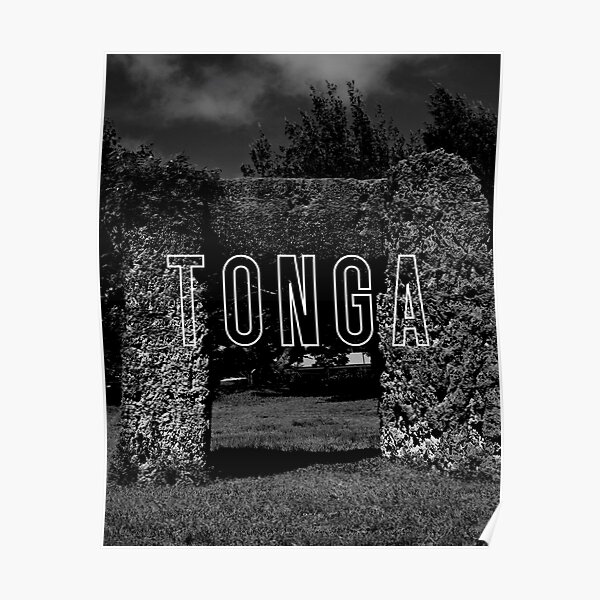 "Tonga" Poster for Sale by PolyMicroMela | Redbubble