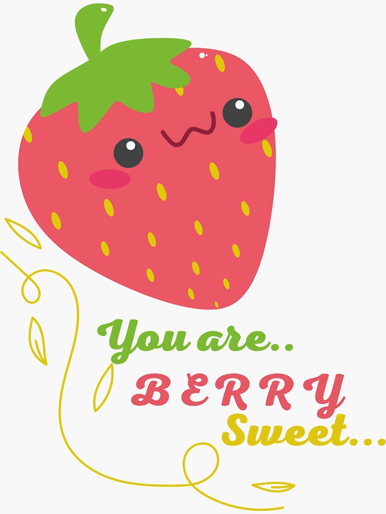 "you are berry sweet" Sticker for Sale by MirouNa | Redbubble