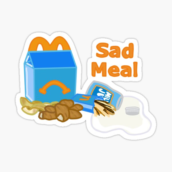 "Sad Meal" Sticker for Sale by MoreThanADrop | Redbubble