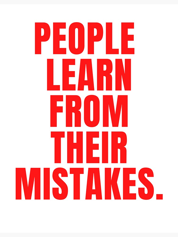 "People learn from their mistakes." Sticker for Sale by QSM-store ...